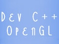 Hướng dẫn cách cài OpenGL trên dev c++, hàm đồ họa openGL