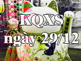 KQXS ngày 29/12, kết quả giải đặc biệt, giải nhất, nhì ba xổ số miền B