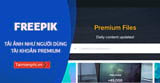 Cách tạo tài khoản Freepik Premium tải hình miễn phí