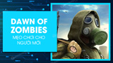Cách chơi Dawn of Zombies trên điện thoại cho người mới