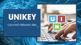 3 Cách mở Unikey trên máy tính nhanh nhất, Mở phần mềm Unikey