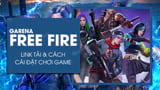Link tải FF, Free Fire miễn phí trên Android và iOS